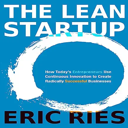 The Lean Startup · Book Review · Innovation Vista